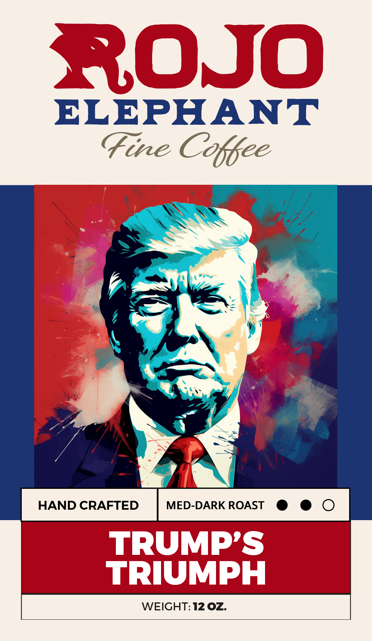 Trump's Triumph – Rojo Elephant Fine Coffee